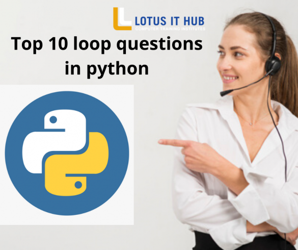 top-10-loop-ions-in-python-for-interview-my-blog