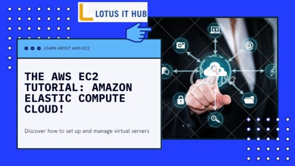 The Aws Ec2 Tutorial Amazon Elastic Compute Cloud